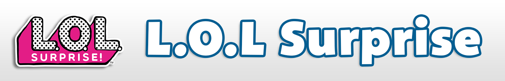 L.O.L. Surprise! — Telegraph Road Entertainment